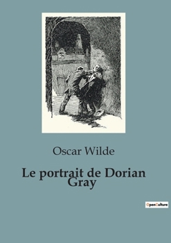 Le portrait de Dorian Gray book by Oscar Wilde