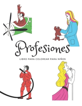 Profesiones - Libro para colorear para... book by TCB Publishing
