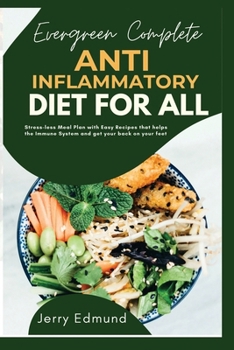Evergreen Complete Anti Inflammatory... book by Jerry Edmund JR.