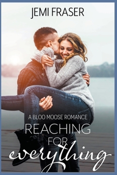 Reaching For Everything book by Jemi Fraser