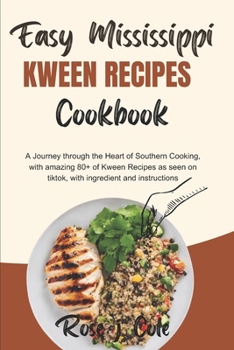 Easy Mississippi Kween Recipes Cookbook:... book