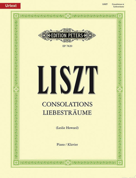 Liszt - Consolations and Liebestraume... book by Franz Liszt