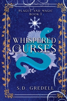 Whispered Curses: Plague and Magic Book... book