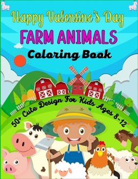 Happy Valentine's Day FARM ANIMALS... book by Ensumongr Publications