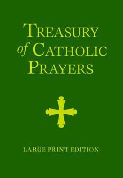 Treasury of Catholic Prayers Large... book by Sean Marie David Mayer FSP