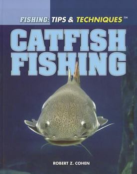Catfish Fishing book by Robert Z. Cohen