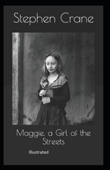 Maggie, a Girl of the Streets... book
