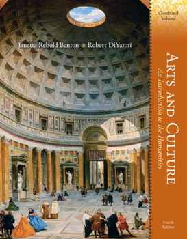 Arts and Culture: An Introduction to the... book by Robert DiYanni