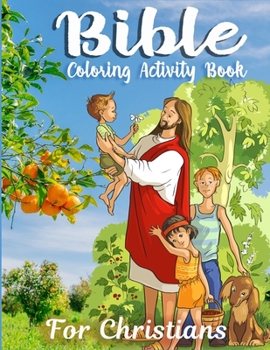 Bible Coloring Activity Book for... book by Oviin Press House
