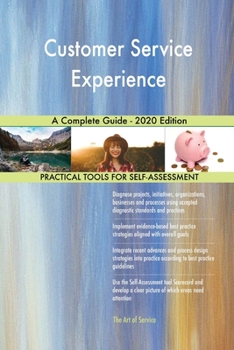 Customer Service Experience A Complete... book