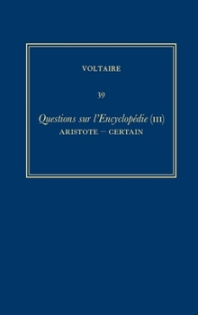 Complete Works of Voltaire 39: Questions... book by Voltaire