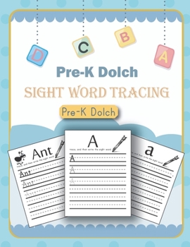 Pre-K Dolch Sight Word Tracing: 100... book by BLANCO MORO