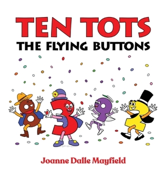 Ten Tots and Flying Buttons book