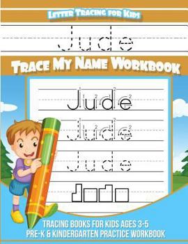 Jude Letter Tracing for Kids Trace my... book by Jude Books