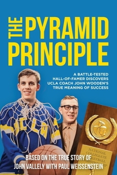 THE PYRAMID PRINCIPLE: A Battle-Tested... book