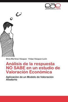 Análisis de la respuesta NO SABE en un... book by Felipe V?squez Lav?n