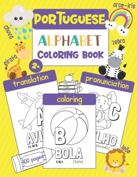 Portuguese Alphabet Coloring Book: Color... book by Chatty Parrot