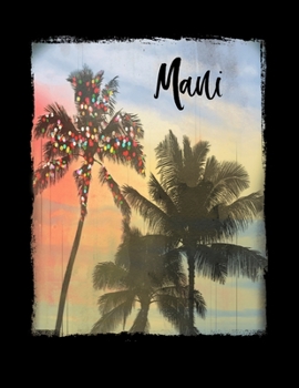 Maui: Hawaiian Christmas Notebook With... book