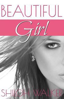 Beautiful Girl book by Shiloh Walker