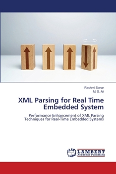 XML Parsing for Real Time Embedded... book