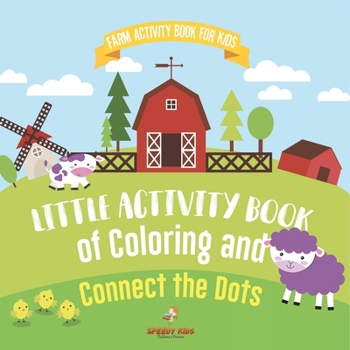 Farm Activity Book for Kids. Little... book by Speedy Kids