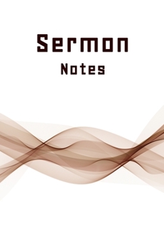 Sermon Notes: Sermon Notes Journal. A... book