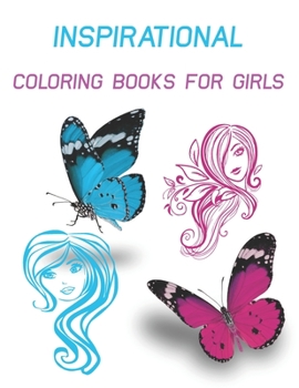 Inspirational Coloring Books For Girls:... book by Earl L. Guardado