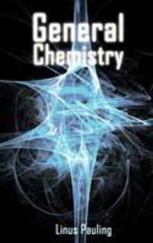 General Chemistry book by Linus Pauling