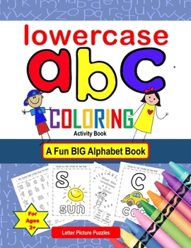 LowerCase abc coloring Activity Book -... book by Skellee Publishing