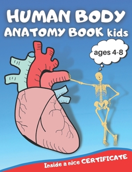 Human body anatomy book kids: Human body... book by Joseph Column