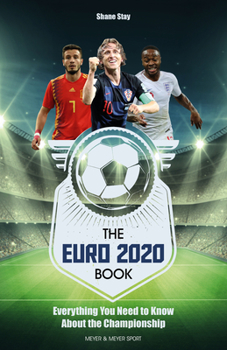 The Euro 2020: Everything You Need to... book