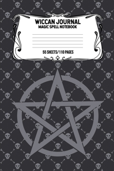 Wiccan Journal Magic Spell Notebook 55... book