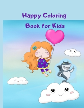 Happy Coloring Book for Kids: 122 Funny... book