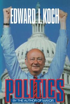Politics book by Edward I. Koch