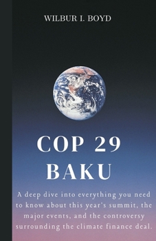 COP 29 BAKU: A deep dive into everything... book