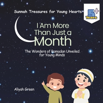 I Am More Than Just a Month: The Wonders... book