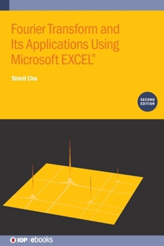 Fourier Transform and Its Applications... book by Shinil Cho