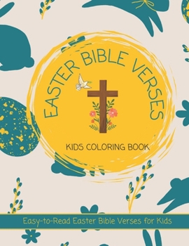 Easter Bible Verses Kids Coloring Book:... book by Luminita Abageru