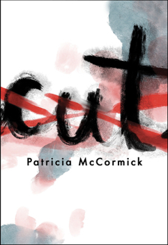 Cut book by Patricia McCormick