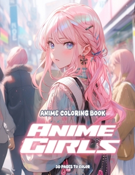 Anime Coloring Book: Beautiful Japanese... book by Higashi Aimi