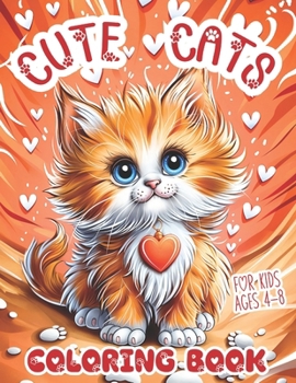 Cute Cats Coloring Book for Kids Ages... book