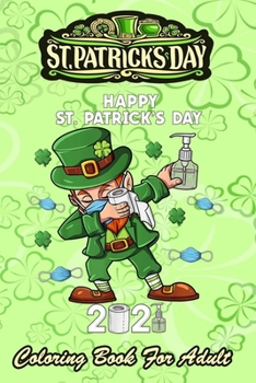 St Patricks Day Coloring Book For Adult:... book by Bookcreators Jenny