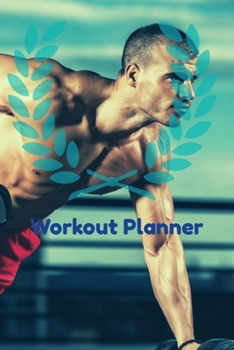 Workout Planner: The Weightlifting Gym... book