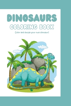 Dino Colors and Creativity: An... book