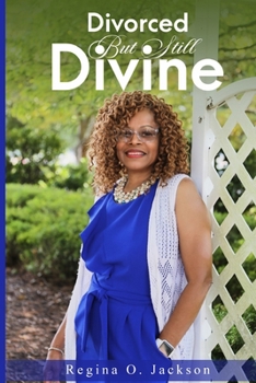 Divorced But Still Divine book by Regina Jacksonjackson