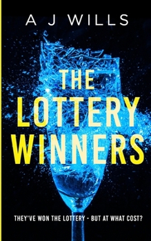 The Lottery Winners book by A.J. Wills