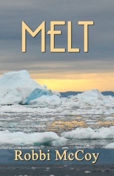 Melt book by Robbi McCoy