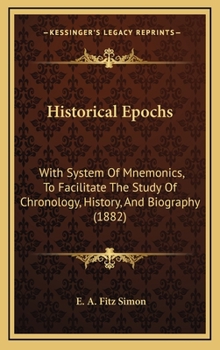 Historical Epochs, with System of... book by E A Fitz Simon
