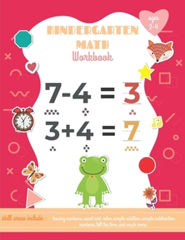KINDERGARTEN MATH WORKBOOK AGES 2-4:... book by Smart Minds Big Dreams