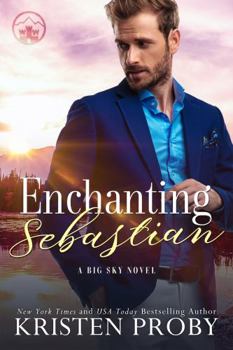Enchanting Sebastian book by Kristen Proby
